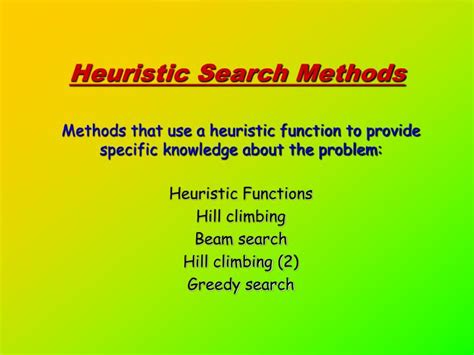 Ppt Heuristic Search Methods Powerpoint Presentation Free Download Id667586