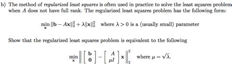 B The Method Of Regularized Least Squares Is Often Chegg