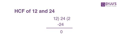 Hcf Of 12 And 24 How To Find Hcf Of 12 And 24