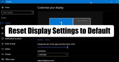 How To Reset Display Settings To Default On Windows TechDator