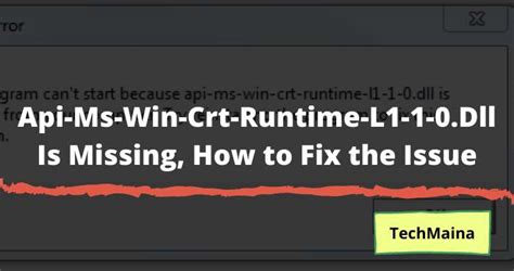 [fixed] api ms win crt runtime l1 1 0 dll is missing [2025] techmaina