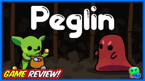 Peglin A Pachinko Roguelike A Quick Game Review Peglin A