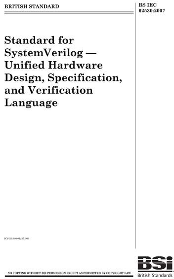 Bs Iec 625302007 Standard For Systemverilog Unified Hardware Design