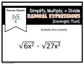 Simplify Multiply And Divide Radical Expressions Algebra Scavenger Hunt