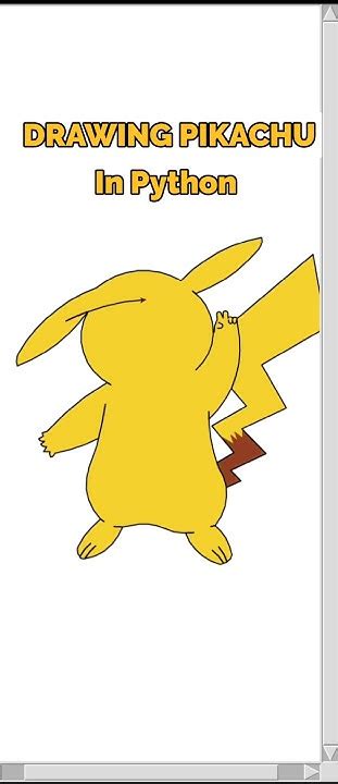 Drawing Pikachu In Python 😋😍 30daysofpythonchallenge Python Coding