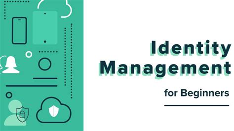 Identity Management For Beginners IT Pro