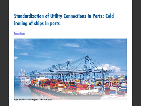 IEEE Electrification Magazine March 2023Standardization Of Utility Connections In Ports