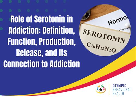 Role Of Serotonin In Addiction Definition Function Production