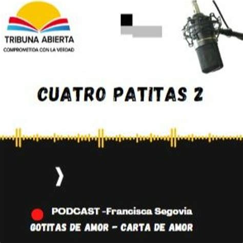 Stream Carta De Amor Cuatro Patitas 2 By Tribuna Abierta Listen