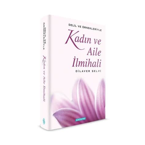 Kadın Ve Aile İlmihali