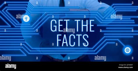 Writing Displaying Text Get The Facts Business Concept Look For The Truth Of Certain Events