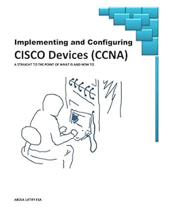 Implementing And Configuring Cisco Devices Esa Mr Abdul Latiff Amazon Com Books