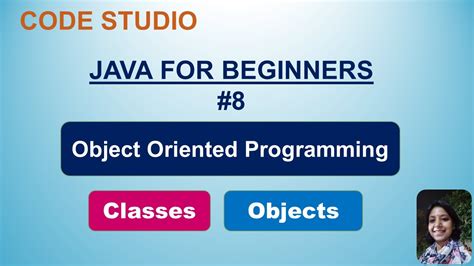 Java Programming For Beginners In Hindi 8 Classes And Objects Oop With Practical Example