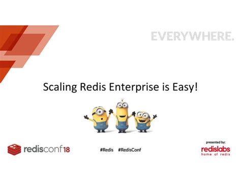 redisconf18 ultra scaling with redis enterprise ppt