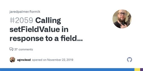 Calling SetFieldValue In Response To A Field Change Is Out Of Sync With Validations Issue