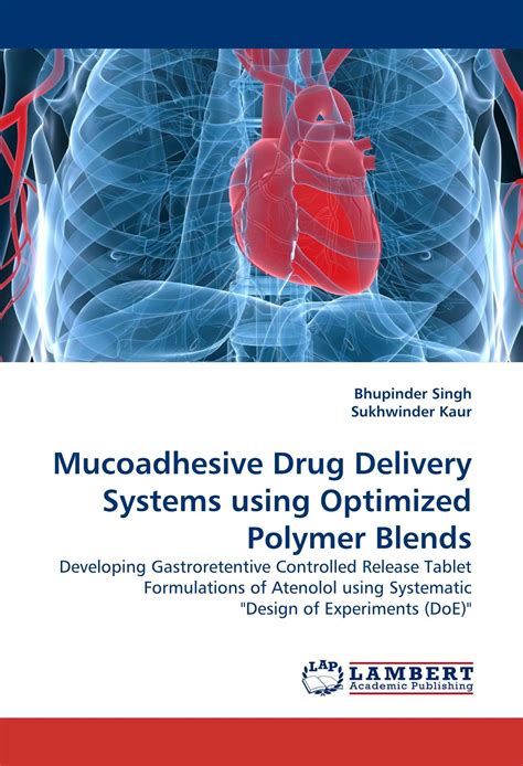Buy Mucoadhesive Drug Delivery Systems Using Optimized Polymer Blends