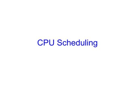 06 Schedulingppt Including Multiple Cpus Ppt