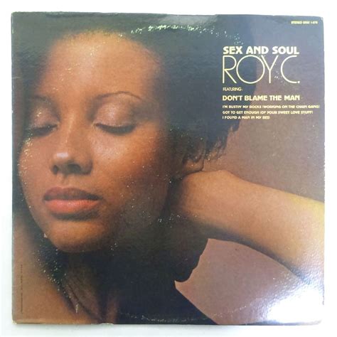 Yahooオークション 10019593 【us盤】roy C Sex And Soul