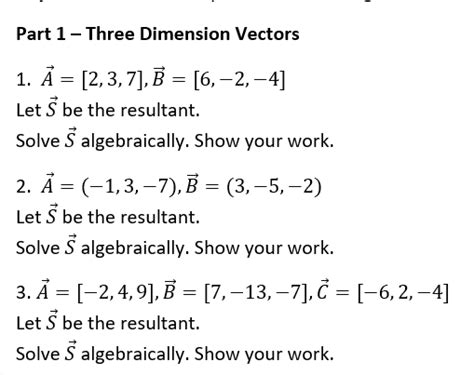 Solved Part 1 Three Dimension Vectors 1 Chegg Com