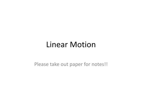 PPT Linear Motion PowerPoint Presentation Free Download ID 3187128