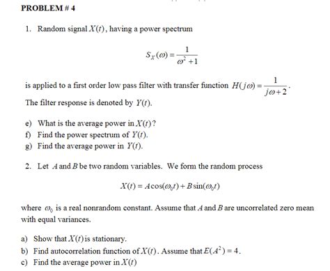 Solved PROBLEM Random Signal X Having A Power Chegg Com