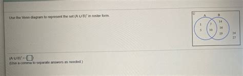 Solved Use The Venn Diagram To Represent The Set Aub In