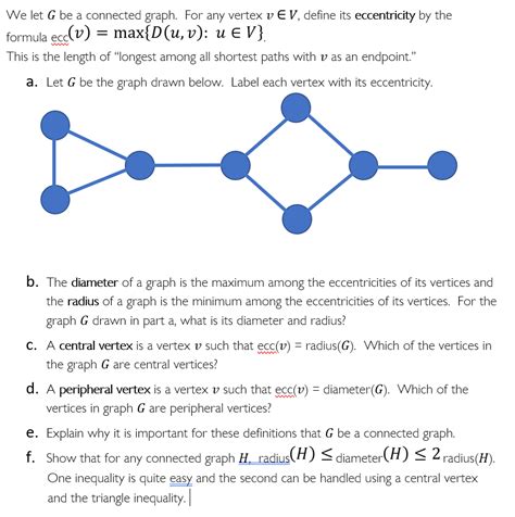 Solved We Let G Be A Connected Graph For Any Vertex V Ev