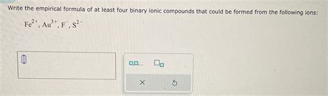 write the empirical formula of at least four binary