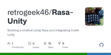 Github Retrogeek46rasa Unity Building A Chatbot Using Rasa And