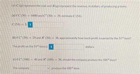 solved let c q represent the cost and r q represent the