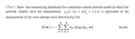 7 5 Show That Maximizing Likelihood For A