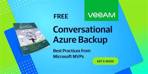 Veeam Software On Linkedin Azure Backup Best Practices Conversational