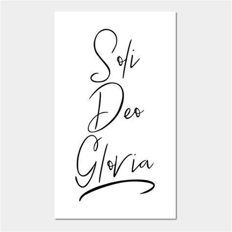 Soli Deo Gloria Poster And Art Print