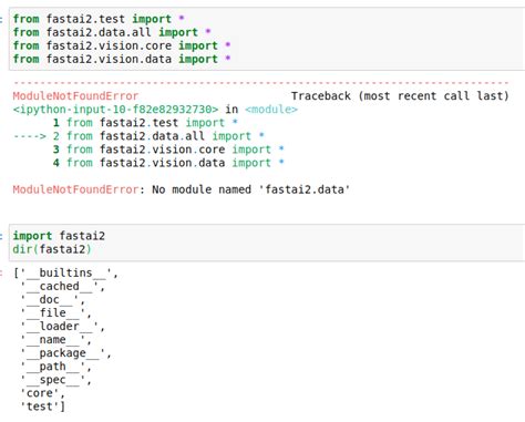 fastai2 cannoot import modules modulenotfounderror no module named
