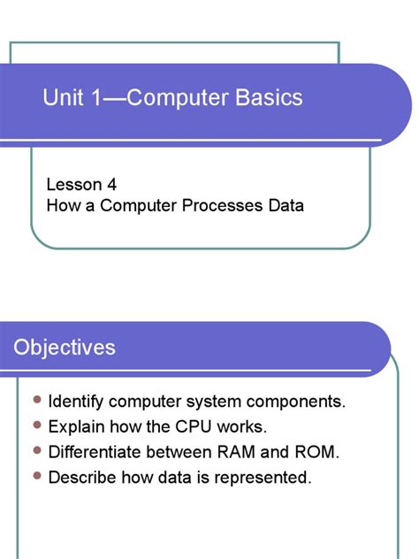 Unit 1 Computer Basics Lesson 4 How A Computer Processes Data Pdf