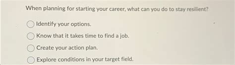 solved when planning for starting your career what can you
