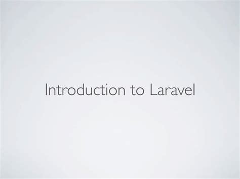 Introduction To Laravel Pptx Programming Languages Computing
