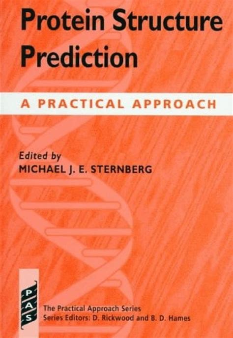 Protein Structure Prediction A Practical Approach NHBS Academic Professional Books