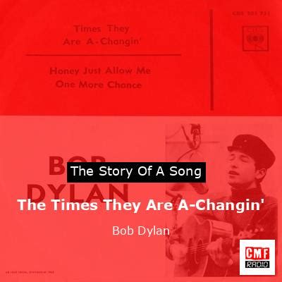 The Story Of A Song The Times They Are A Changin Bob Dylan