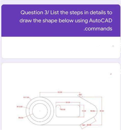 solved question 3 list the steps in details to draw the