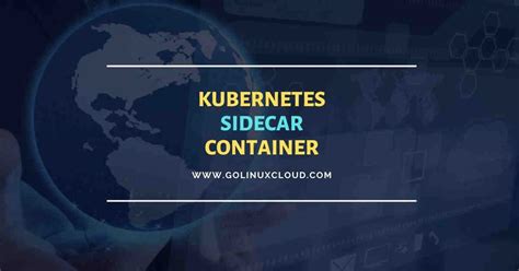 Kubernetes Sidecar Container Examples Golinuxcloud