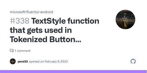 Textstyle Function That Gets Used In Tokenized Button Doesnt Exists Anymore · Issue 338