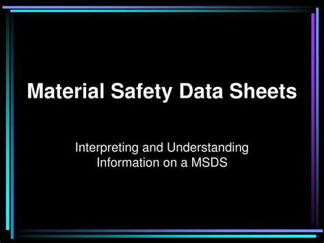 PPT Material Safety Data Sheets PowerPoint Presentation Free Download ID