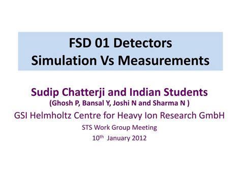 Ppt Fsd 01 Detectors Simulation Vs Measurements Powerpoint