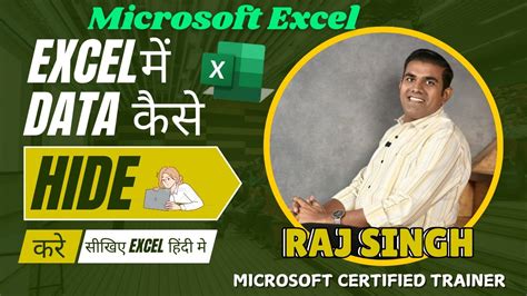 🔒 Hiding Data In Excel Worksheets Like A Pro Raj Singh Microsoft