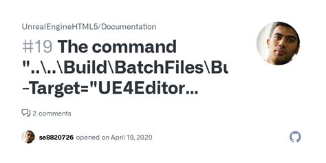 the command build batchfiles build bat target ue4editor win64
