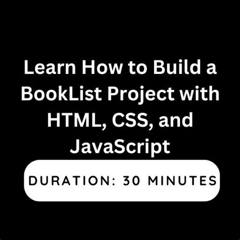 Learn How To Build A Booklist Project With Html Css And Javascript