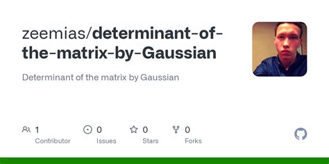 GitHub Zeemias Determinant Of The Matrix By Gaussian Determinant Of The Matrix By Gaussian