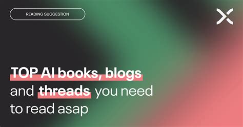 Top Ai Books Blogs And Threads You Need To Read Asap By Texta Texta