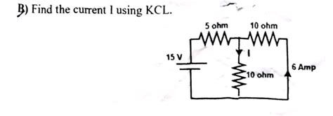 B Find The Current I Using KCL StudyX